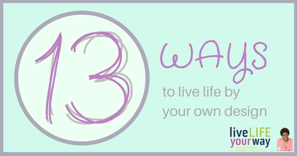 Blog - 13 Ways (1) - Noreen Sumpter Life Coach